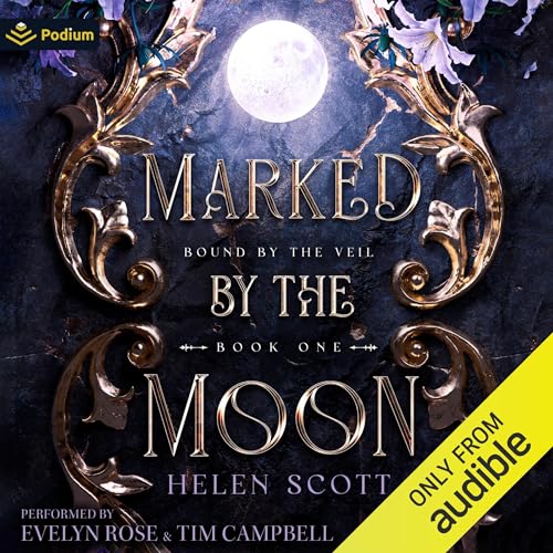 Amazon.com: Marked by the Moon: Bound by the Veil, Book 1 (Audible ...