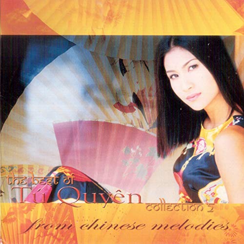 Amazon.com: The Best of Tú Quyên Collection : Tú Quyên: Digital Music