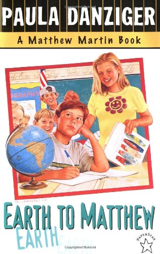 Earth to Matthew (Matthew Martin): Danziger, Paula: 9780698116924 ...