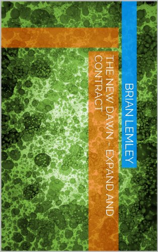 Expand and Contract (The New Dawn Book 2) eBook : Lemley, Brian: Amazon ...