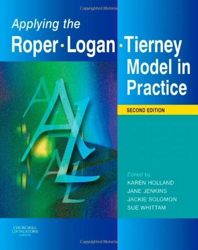 Applying the Roper-Logan-Tierney Model in Practice, 2e by Jane Jenkins ...