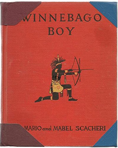 Winnebago Boy: Scacheri, Mario and Mabel, illus: Amazon.com: Books