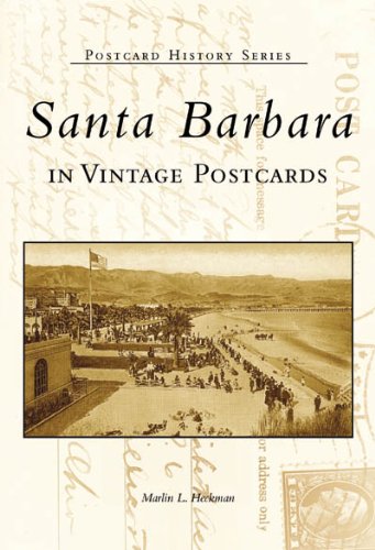 Santa Barbara American Riviera Postcards (CA) (Postcard History Series ...