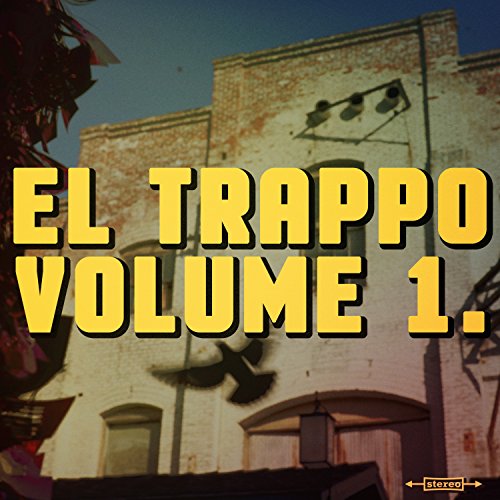 El Trappo, Vol. 1 by El Trappo on Amazon Music - Amazon.com