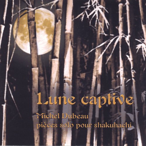 Play Lune Captive by Michel Dubeau on Amazon Music