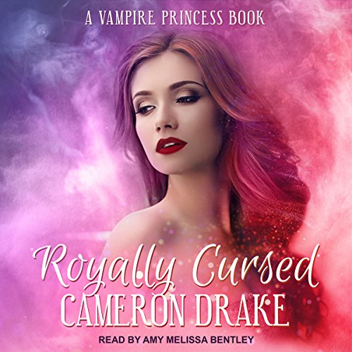 Royally Cursed: Vampire Princess, Book 2 (Audible Audio Edition ...