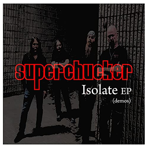 Isolate EP (demos) de Superchucker en Amazon Music Unlimited