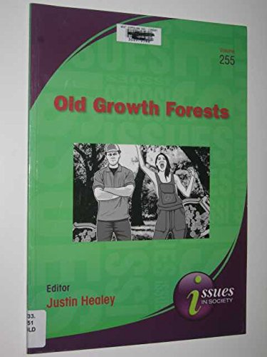 Old Growth Forests: Justin Healey: 9781920801656: Amazon.com: Books