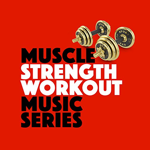 Play Muscle Strength Workout Music Series by Intense Workout Music ...