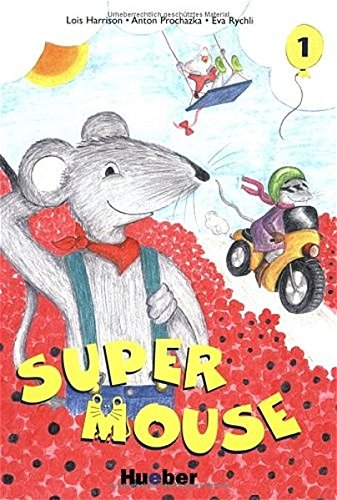 Supermouse Book 1.: Harrison, Lois: 9783191528409: Amazon.com: Books