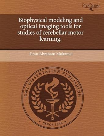 Biophysical Modeling and Optical Imaging Tools for Studies of ...