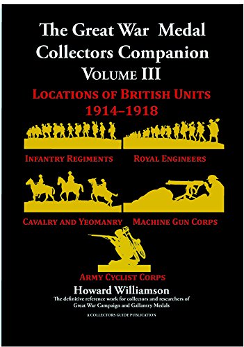 The Great War Medal Collectors Companion Volume III: Amazon.co.uk ...