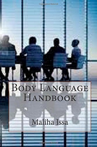 Body Language Handbook: Issa, Maliha I: 9781505276688: Amazon.com: Books