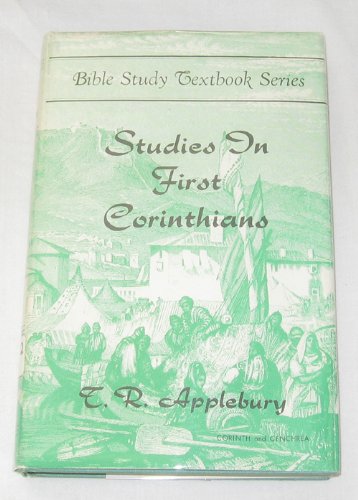 Amazon.com: Studies in First Corinthians (Bible study textbook): Applebury, T. R: Books
