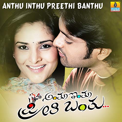 Reproducir Anthu Inthu Preethi Banthu (Original Motion Picture ...