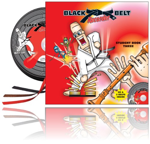 Black Belt Recorder - Student Book Three Book & CD: Mr Drew E. Burns B ...