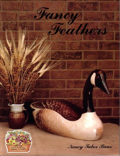 Fancy Feathers: Baur, Nancy Tabor: Amazon.com: Books