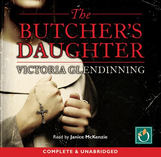 The Butcher's Daughter: Glendinning, Victoria, Mckenzie, Janice ...