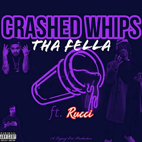 Amazon Music UnlimitedでTha Fella feat. RUCCIのCrashed Whipsを