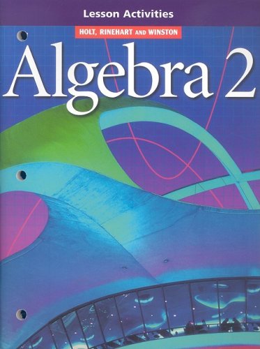 Buy Algebra 2 Grade 11 Lesson Activities: Holt Algebra 2 Book Online at ...