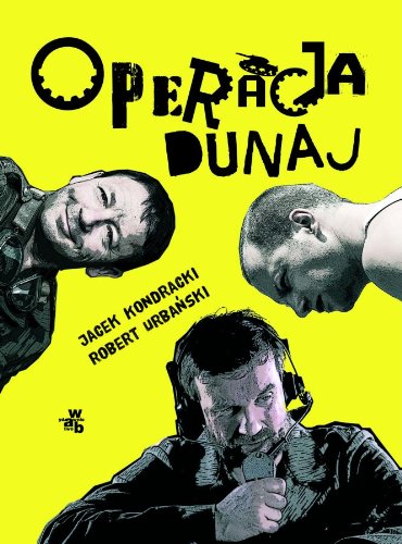 Amazon.com: Operacja Dunaj: 9788374146418: Jacek Kondracki, Robert ...