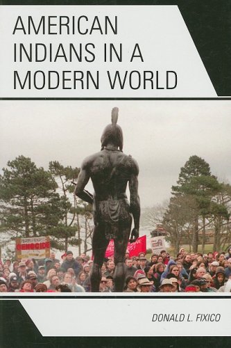 American Indians in a Modern World: Fixico, Donald L.: 9780759111707 ...