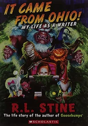 It Came From Ohio €“ My Life as a Writer [Paperback] [Jan 01, 2015] R.L ...