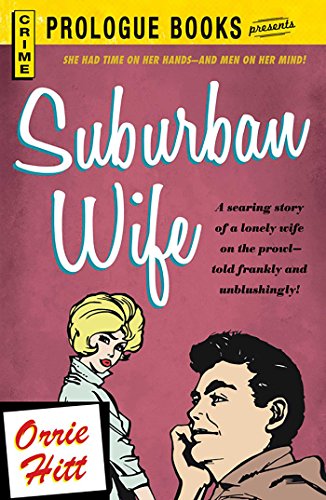 Suburban Wife (Prologue Books) - Kindle edition by Hitt, Orrie. Romance ...