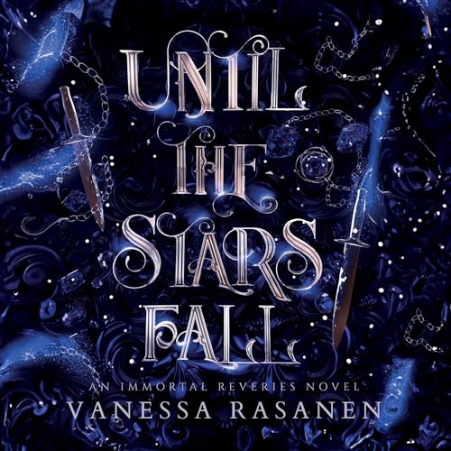 Amazon.com: Until the Stars Fall: Immortal Reveries, Book 1 (Audible ...