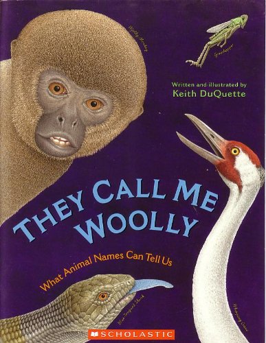 They Call Me Woolley (Scholastic): Keith DuQuette: 9780439805650 ...
