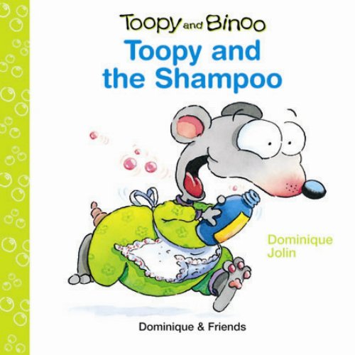 Toopy and the Shampoo (Toopy and Binoo): Jolin, Dominique, Tremblay ...