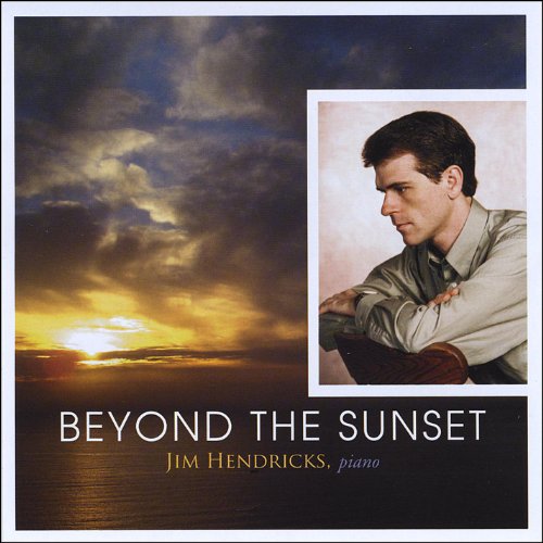 Amazon.com: Beyond the Sunset : Jim Hendricks: Digital Music