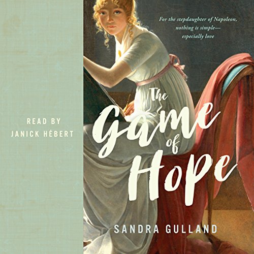 The Game of Hope (Audio Download): Sandra Gulland, Janick Hebert ...