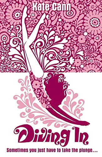 Diving In: Kate Cann: 9781407109299: Amazon.com: Books
