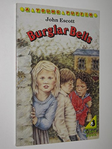 Burglar Bells (Young Puffin Books): John Escott: 9780140318951: Amazon ...