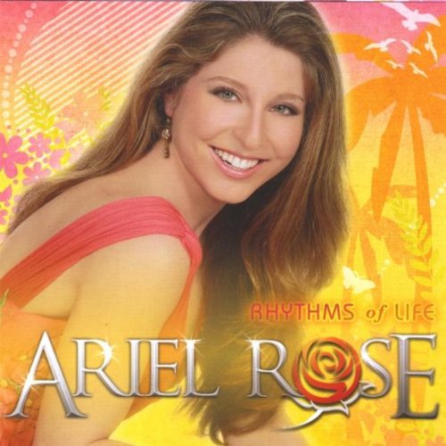 Play Rhythms of Life by Ariel Rose on Amazon Music