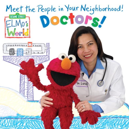 Elmo's World: Doctors!: Kleinberg, Naomi, Nelson, Mary Beth ...