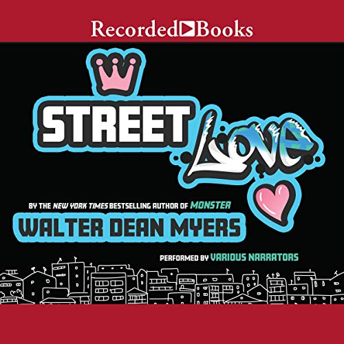 Amazon.com: Street Love (Audible Audio Edition): Walter Dean Myers ...