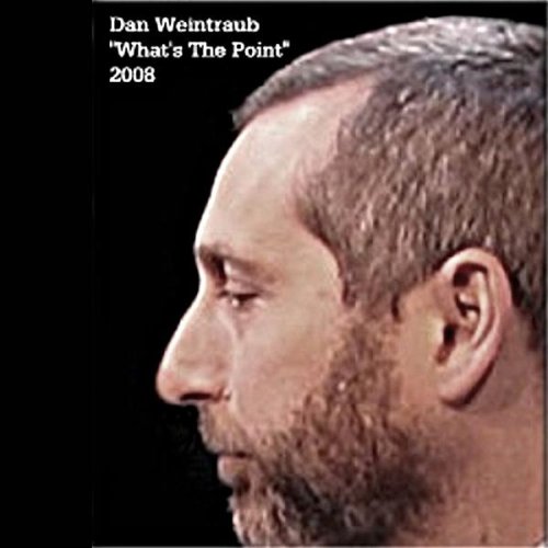 Weintraub, Dan - What's Your Point? - Amazon.com Music