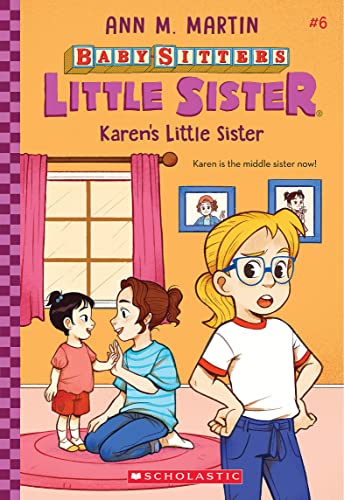 Karen's Little Sister (Baby-Sitters Little Sister #6) eBook : Martin ...