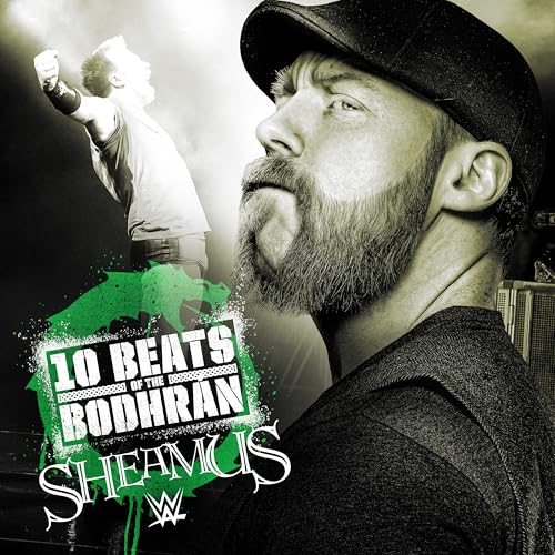 Play WWE: 10 Beats Of The Bodhrán (Sheamus) by WWE & def rebel on ...