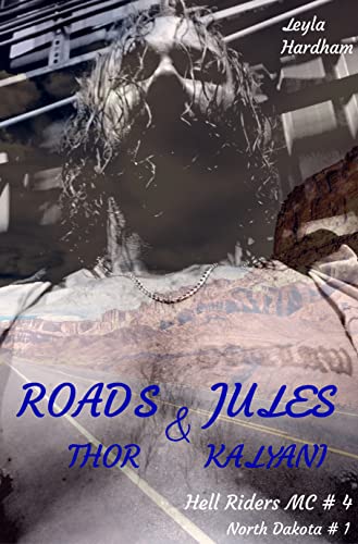 Roads & Jules - Thor & Kalyani: Hell Riders MC #4 ND #1 eBook : Hardham, Leyla: Amazon.de ...