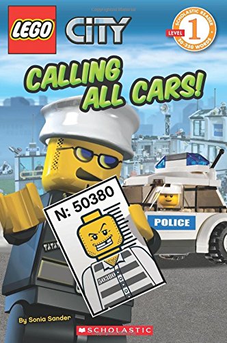 LEGO City Reader: Calling All Cars! [Paperback] NILL: Sonia Sander: 9789385887581: Amazon.com: Books