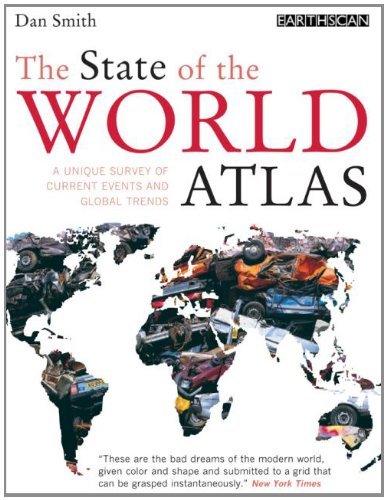 The State of the World Atlas: A Unique Survey of Current Events and ...