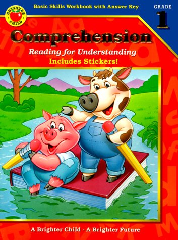 Comprehension: Reading for Understanding : Basic Skills Workbook With ...