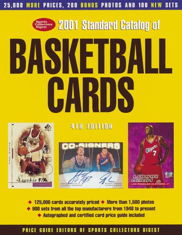 2001 Standard Catalog of Basketball Cards: Sports Collectors Digest ...