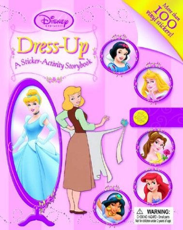 Disney Princess: Dress-Up: A Sticker-Activity Storybook (Princesses ...