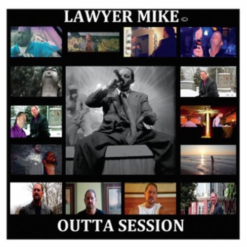 Écouter Outta Session de Lawyer Mike sur Amazon Music