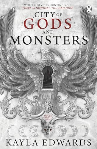 City of Gods and Monsters: A spellbinding romantasy set in a city of ...