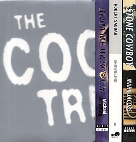 The Cocaine Trilogy : Beam Me Up, Scotty', 'Stone Cowboy', 'Snowblind ...